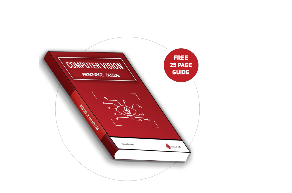Free Computer Vision Resource Guide | Bleed AI